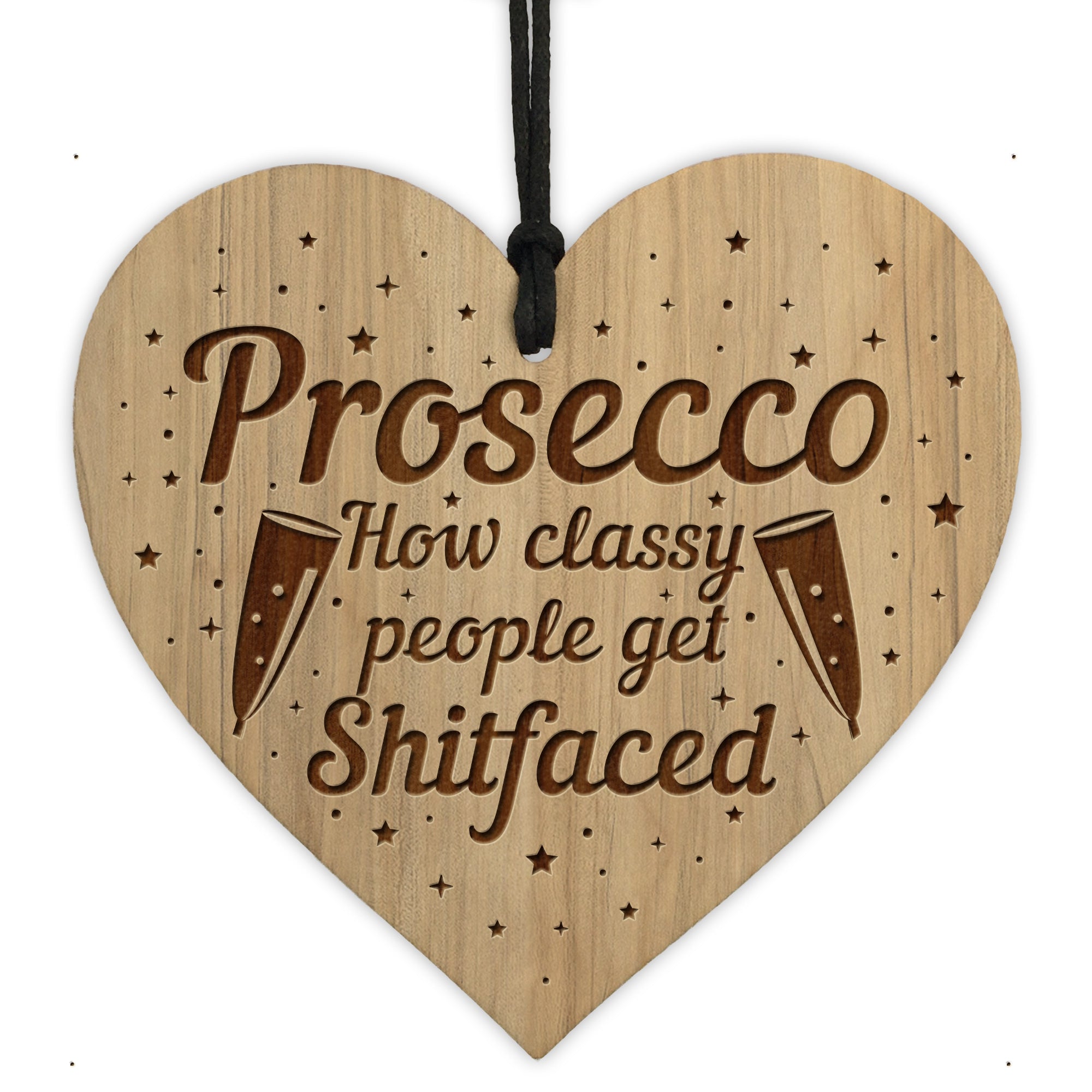 Funny PROSECCO Sign Engraved Heart Bar Sign Friendship Sign – Red Ocean ...